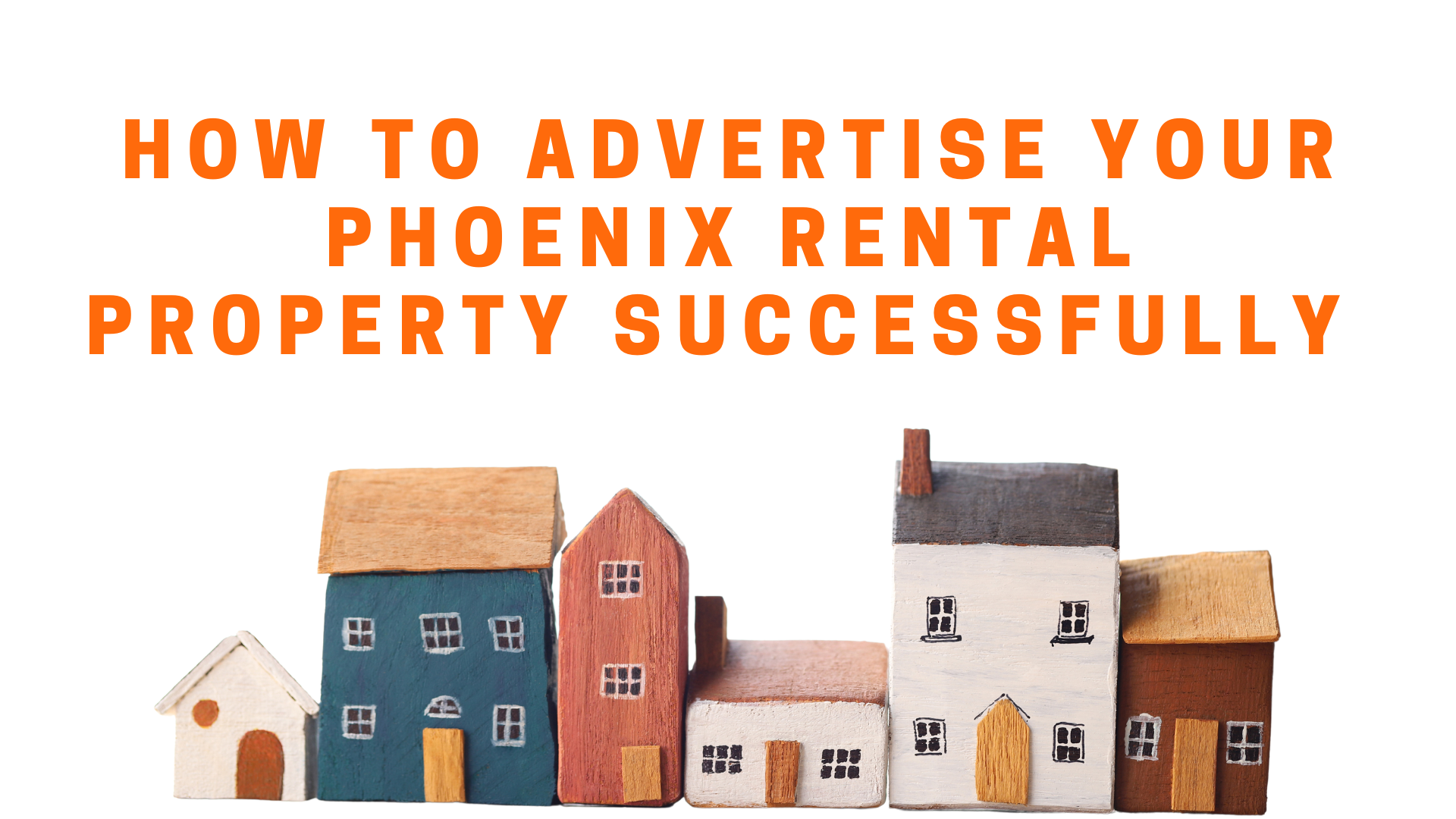 Advertising Your Phoenix Rental Property